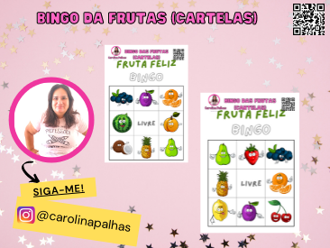 Bingo das frutas - Professora Carolina Palhas