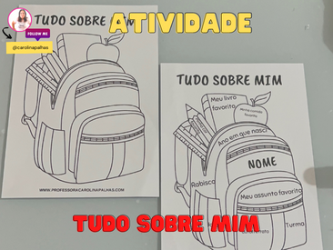 Atividade tudo sobre mim - Professora Carolina Palhas
