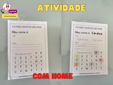 Atividade com nome - Professora Carolina Palhas