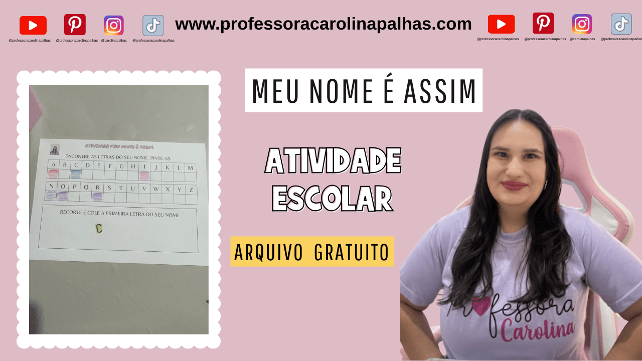 ATIVIDADE COM O TEMA “MEU NOME É ASSIM”: PLANEJAMENTO COMPLETO, BNCC E ...